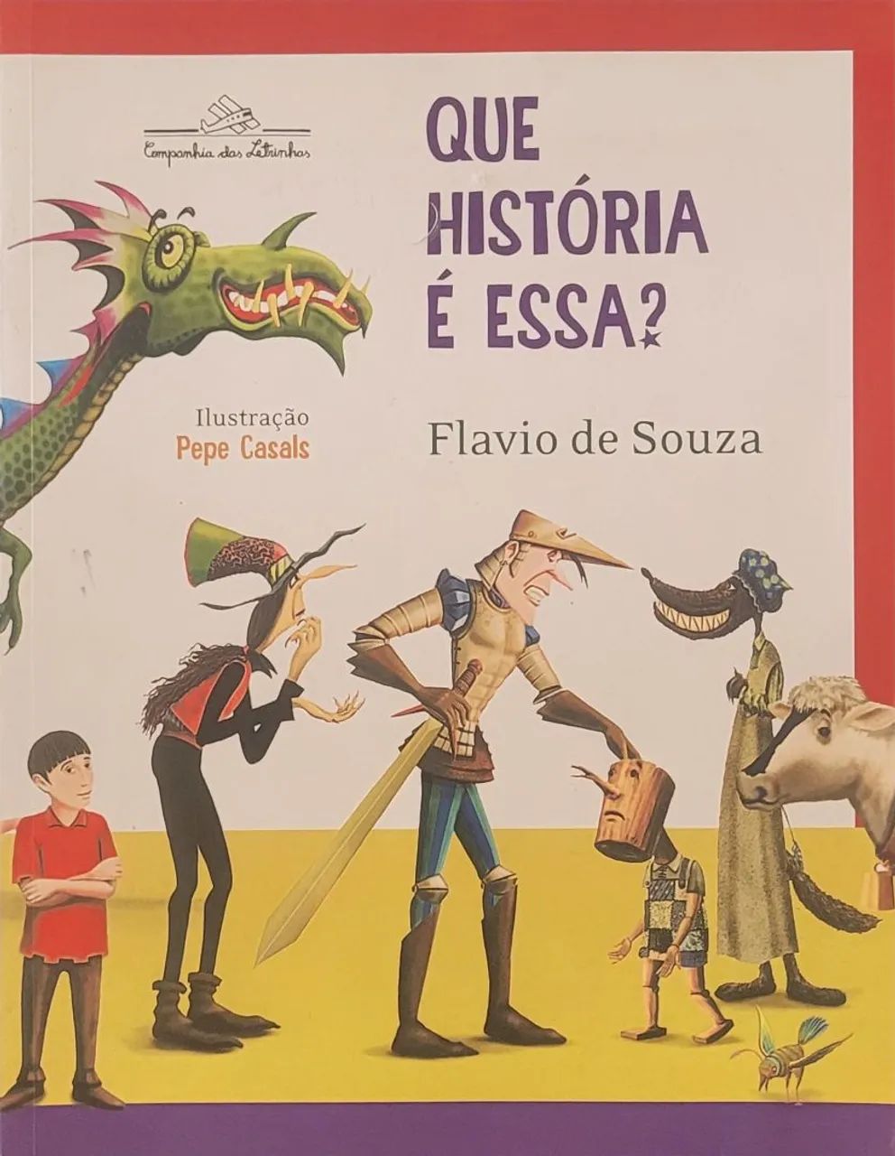 Que História é Essa? + Tangolomango dos Contos de Fada - Livros Pensi ...