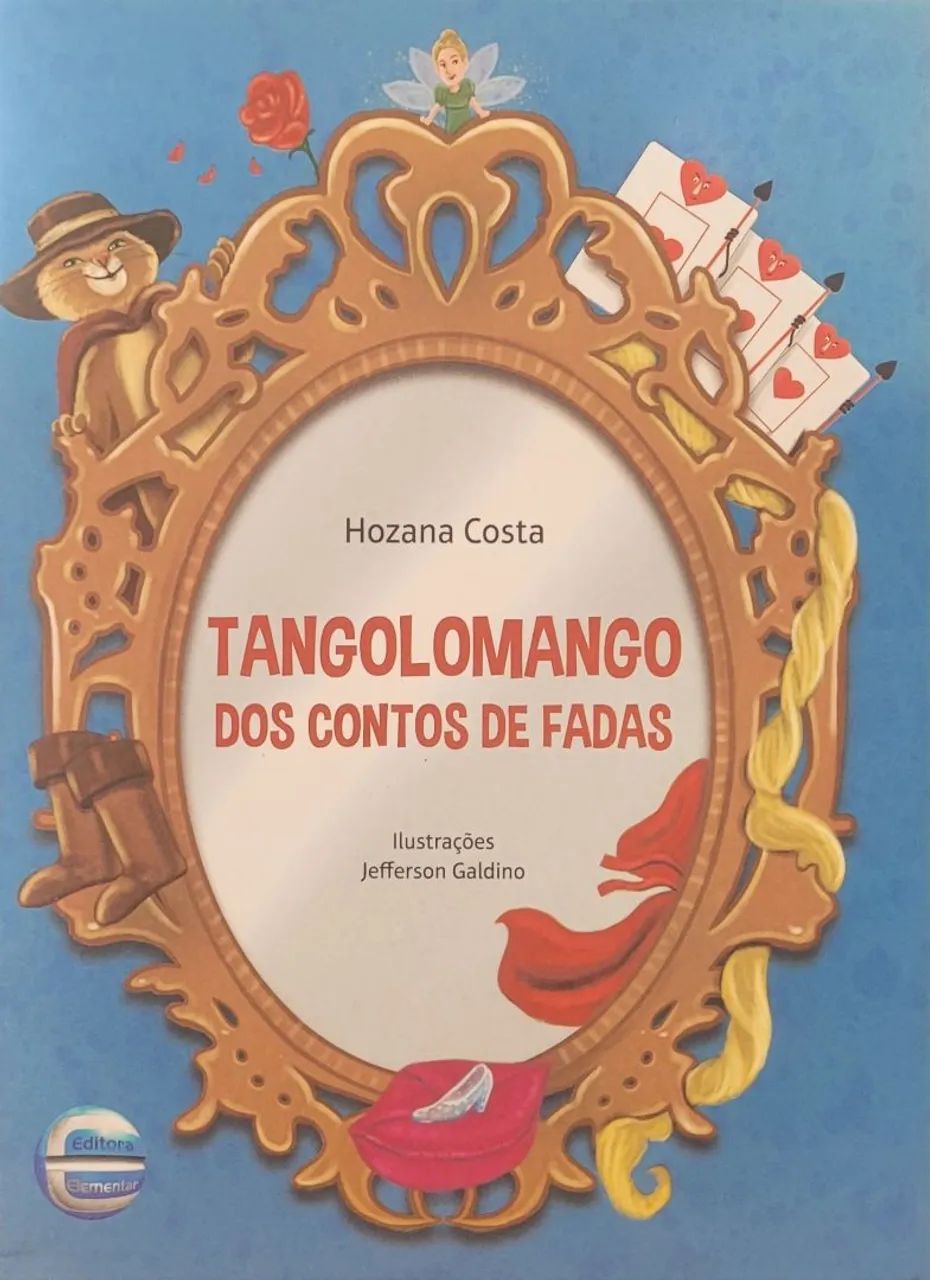 Que História é Essa? + Tangolomango dos Contos de Fada - Livros Pensi ...