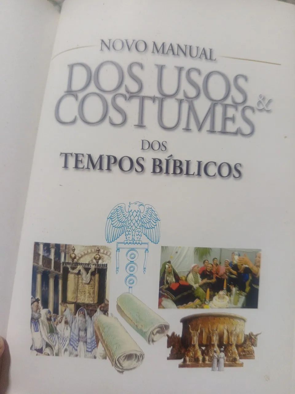 Manual dos usos e costumes dos tempos bíblicos - Livros e revistas - Ulysses Guimarães ...