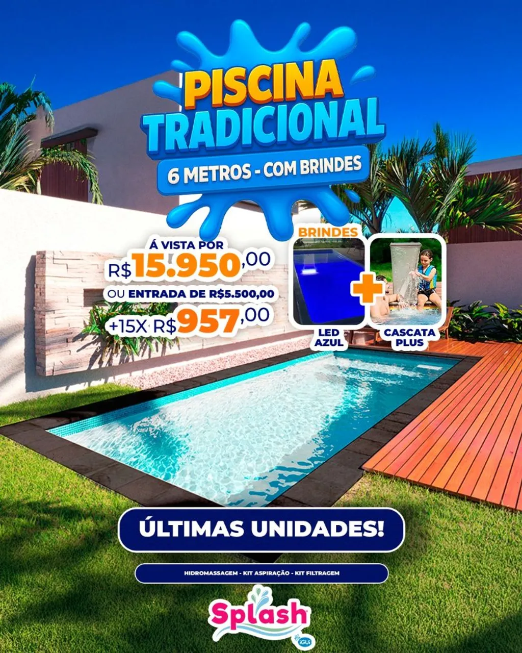 "piscina splash" no Brasil