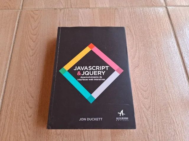 Javascript e Jquery: Desenvolvimento de Interfaces Web Interativas ...