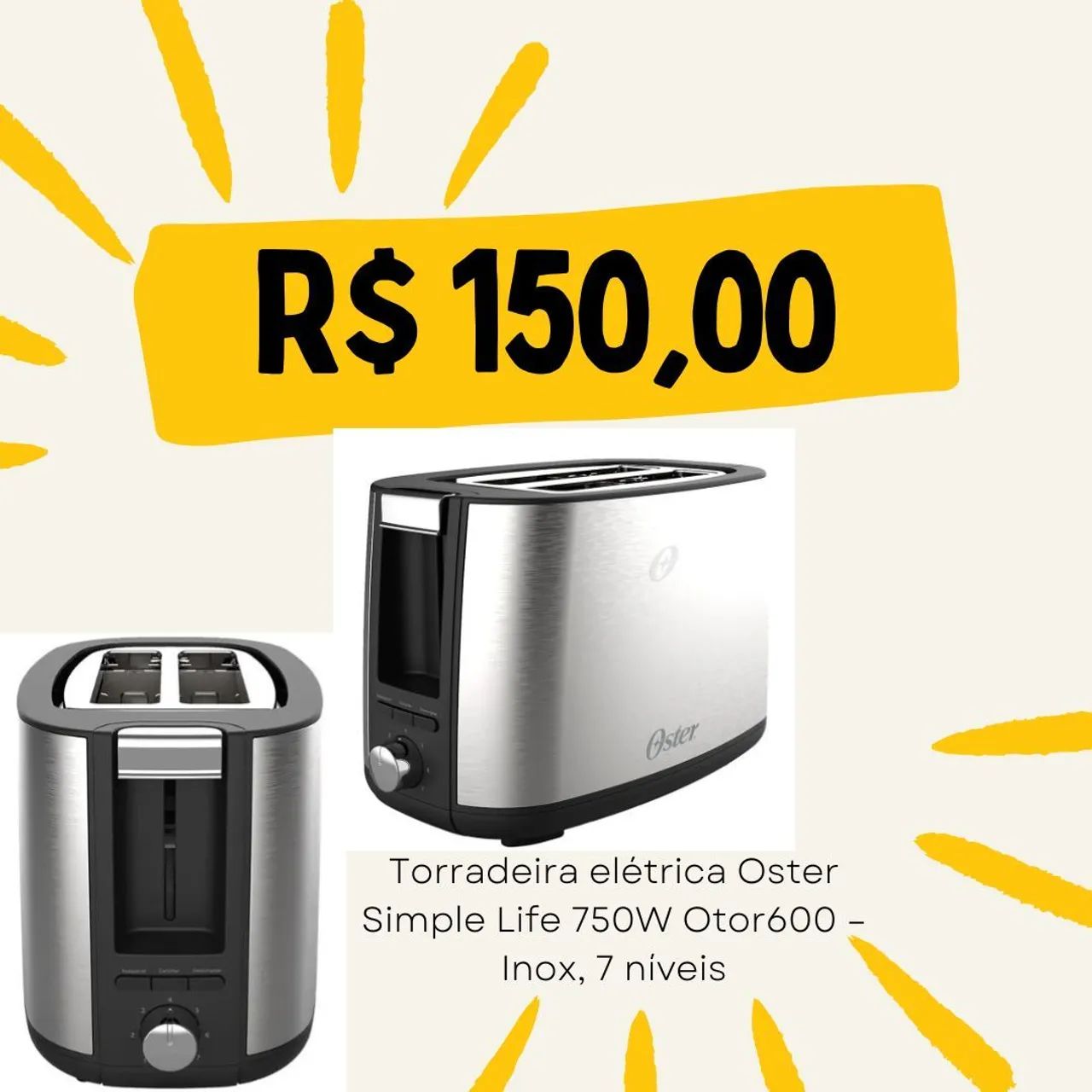 Torradeira Oster Simple Life 750W -127voltes - Inox, 7 níveis ...