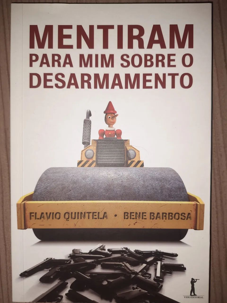 Mentiram para mim sobre o desarmamento. - Livros e revistas - Ponta do ...