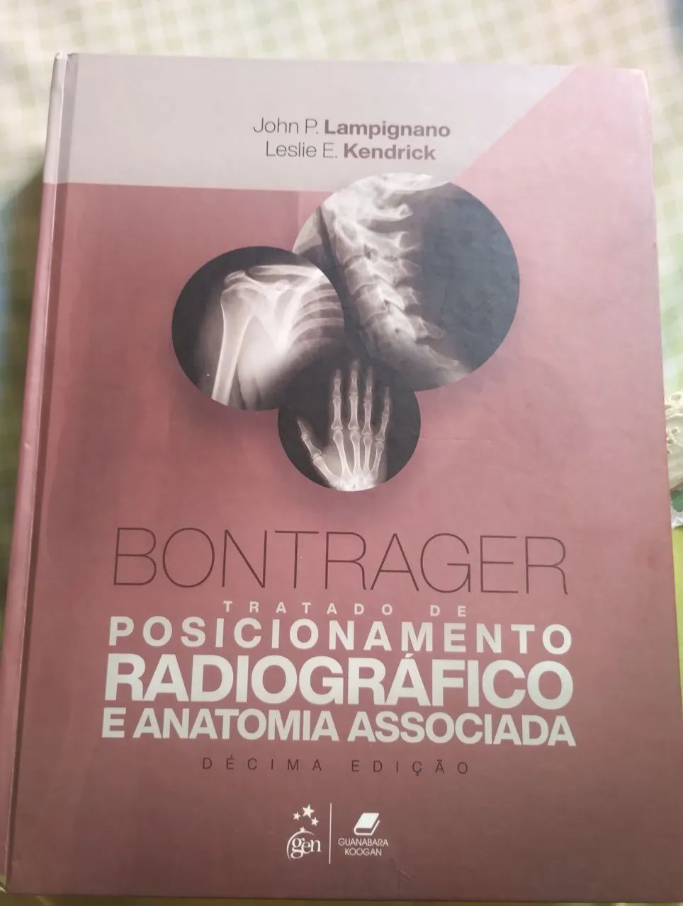 Livro Bontranger -Tratado de Posicionamento Radiográfico e Anatomia ...