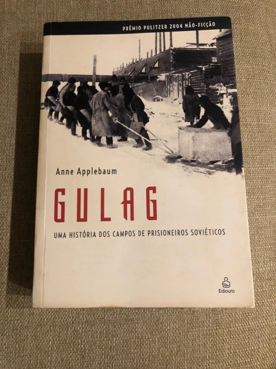 Livro GULAG - Anne Applebaum - Prêmio Pulitzer - Livros e revistas ...