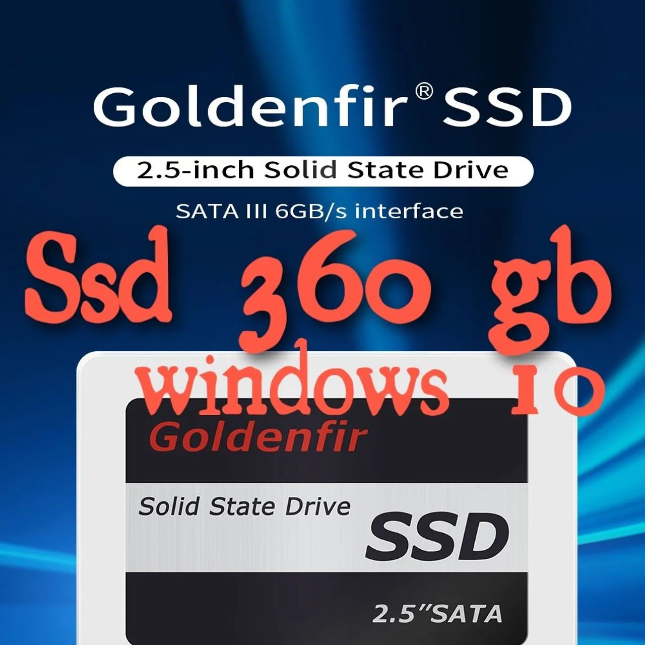Ssd 360 gb goldenfir. Com windows 10