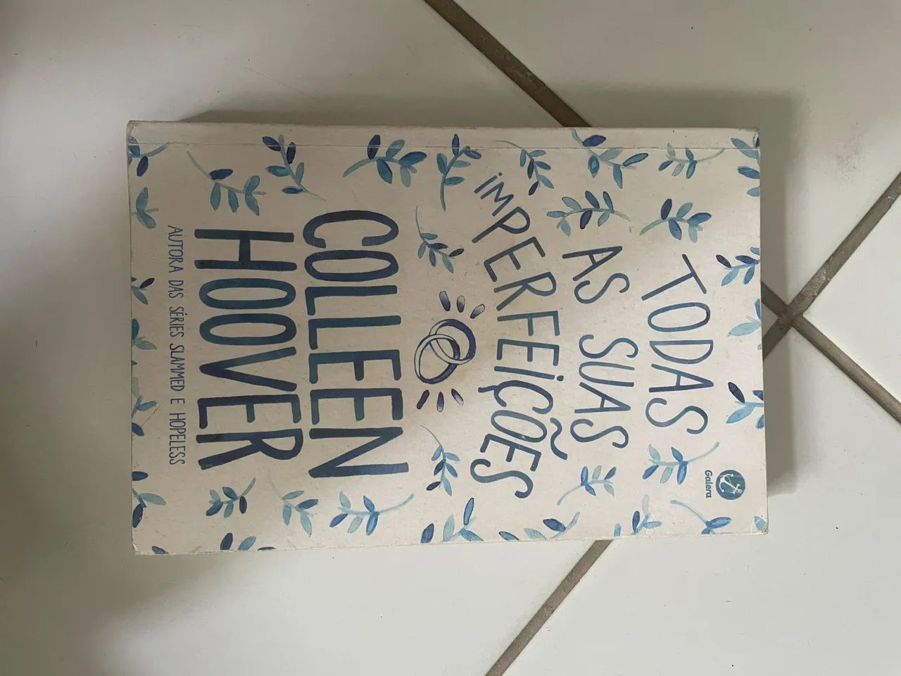 Todas as suas imperfeições, Collen Hoover - Livros e revistas - Turu ...