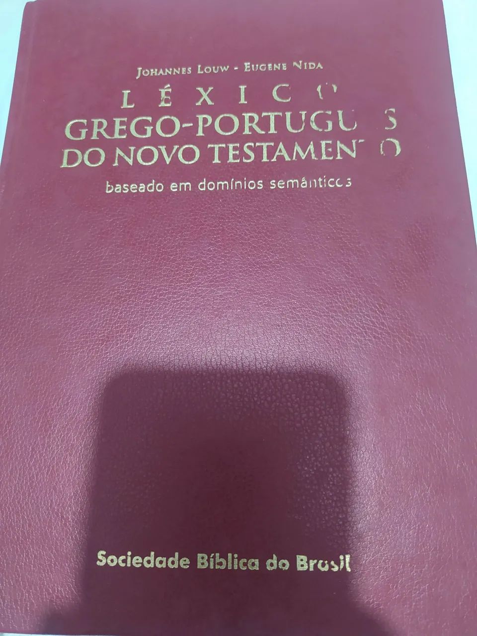 Léxico Grego-Português do Novo Testamento: Edição Acadêmica Capa dura ...